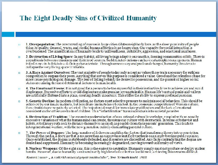 The Eight Deadly Sins of Civilized Humanity :: Szemlélek